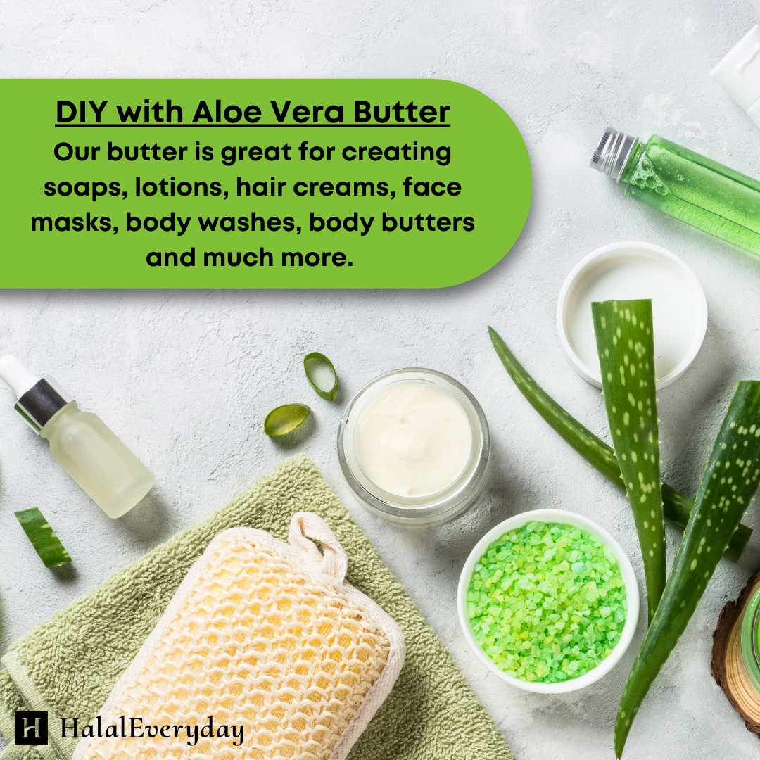 Aloe Vera Butter – HalalEveryday
